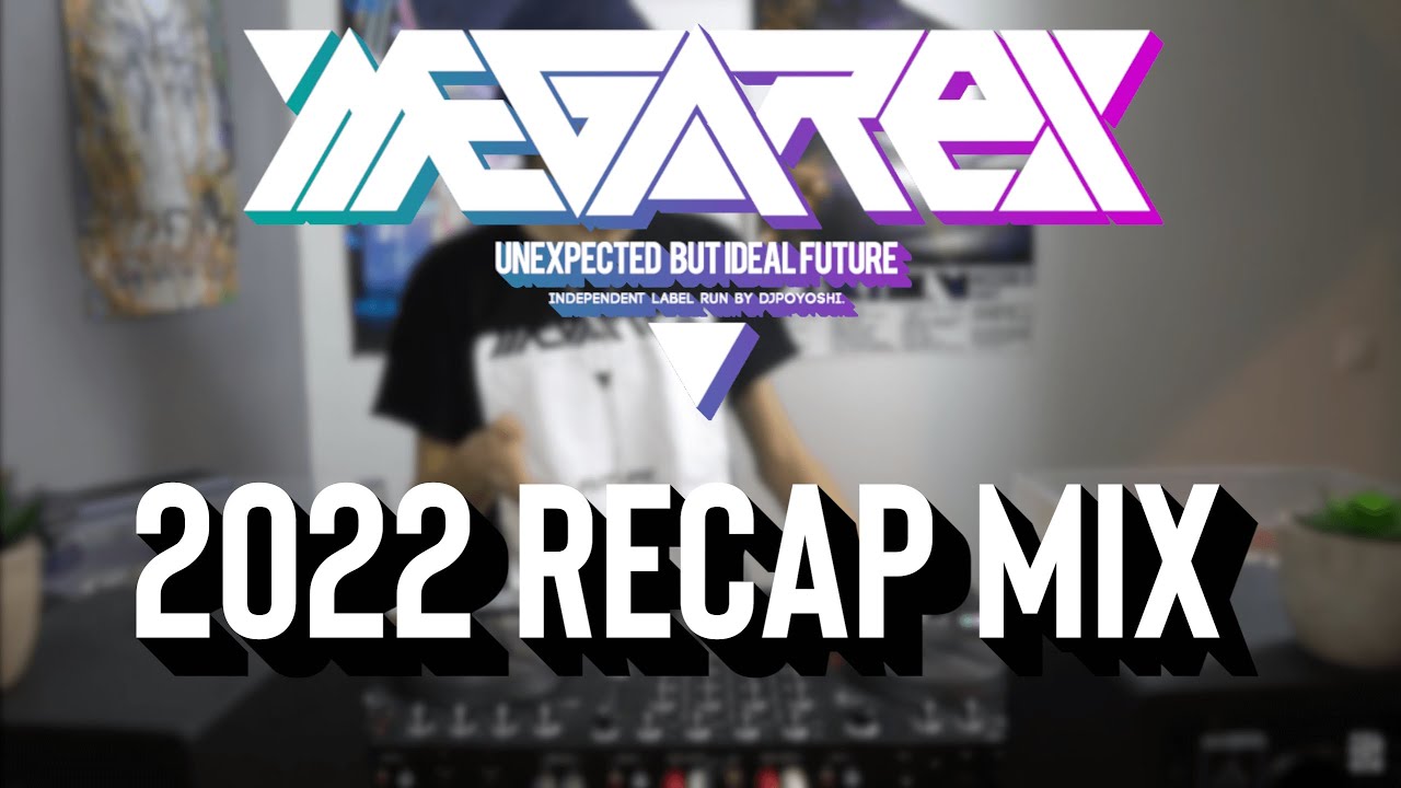 MEGAREX 2022 RECAP MIX - YouTube