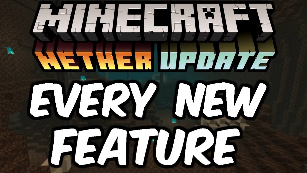 Minecraft 1.16 NETHER UPDATE 2020 - Every NEW Feature! - YouTube