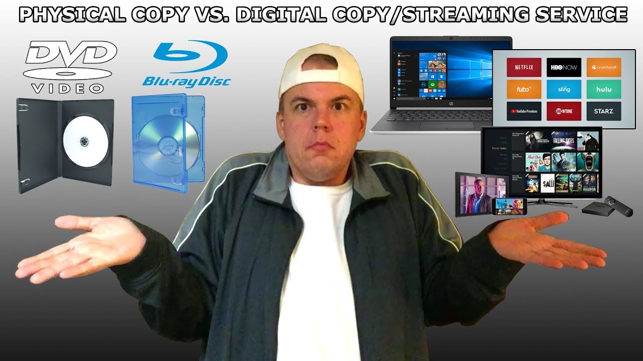 Physical Copy Vs. Digital Copy, Even Streaming Service - YouTube