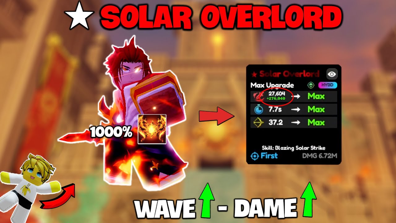 Mình Sở Hữu SOLAR OVERLORD Sau 100H Farm PORTALVới Nội Tại Thêm Wave ...