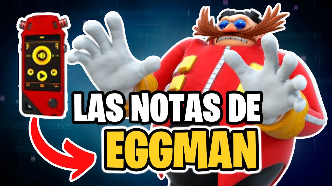 SONIC FRONTIERS - LAS NOTAS DE EGGMAN Y SUS SECRETOS ...