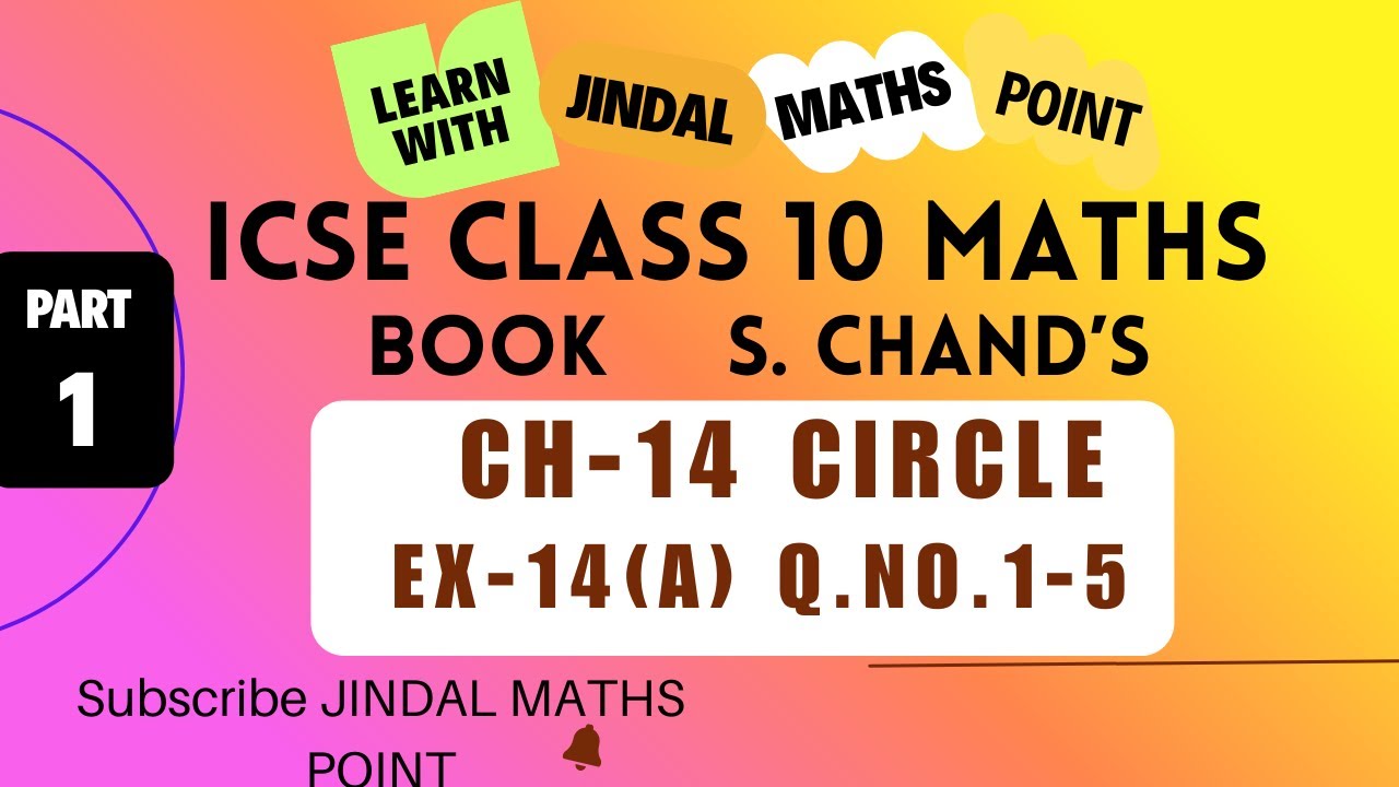 ICSE Class 10 | Ch-14 Circle | S.CHAND'S | Part-1 @JindalMathsPoint ...