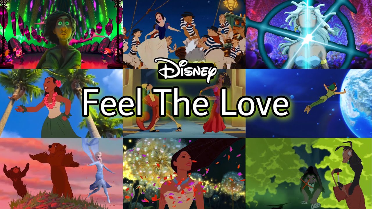 Feel The Love - Disney Edit - YouTube