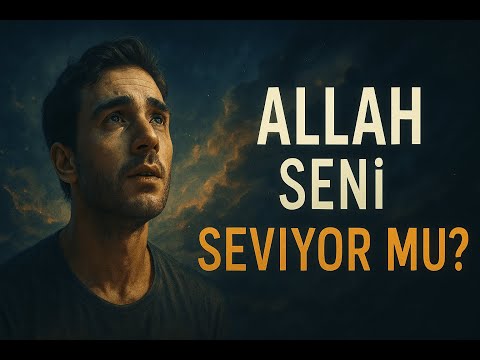 Eğer Bu 7 İşaret Hayatında Varsa, Allah Seni Gerçekten Seviyor!