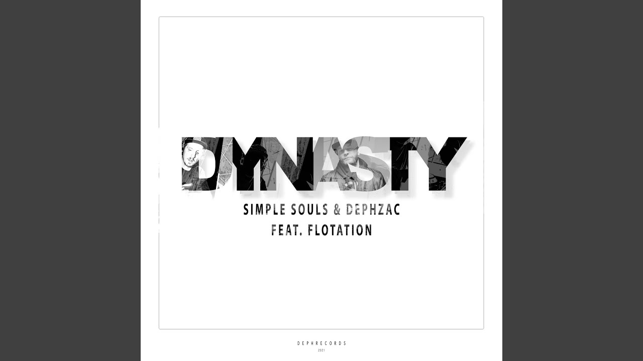 Simple Souls & Dephzac - Dynasty Feat. Flotation (Original Mix) - YouTube