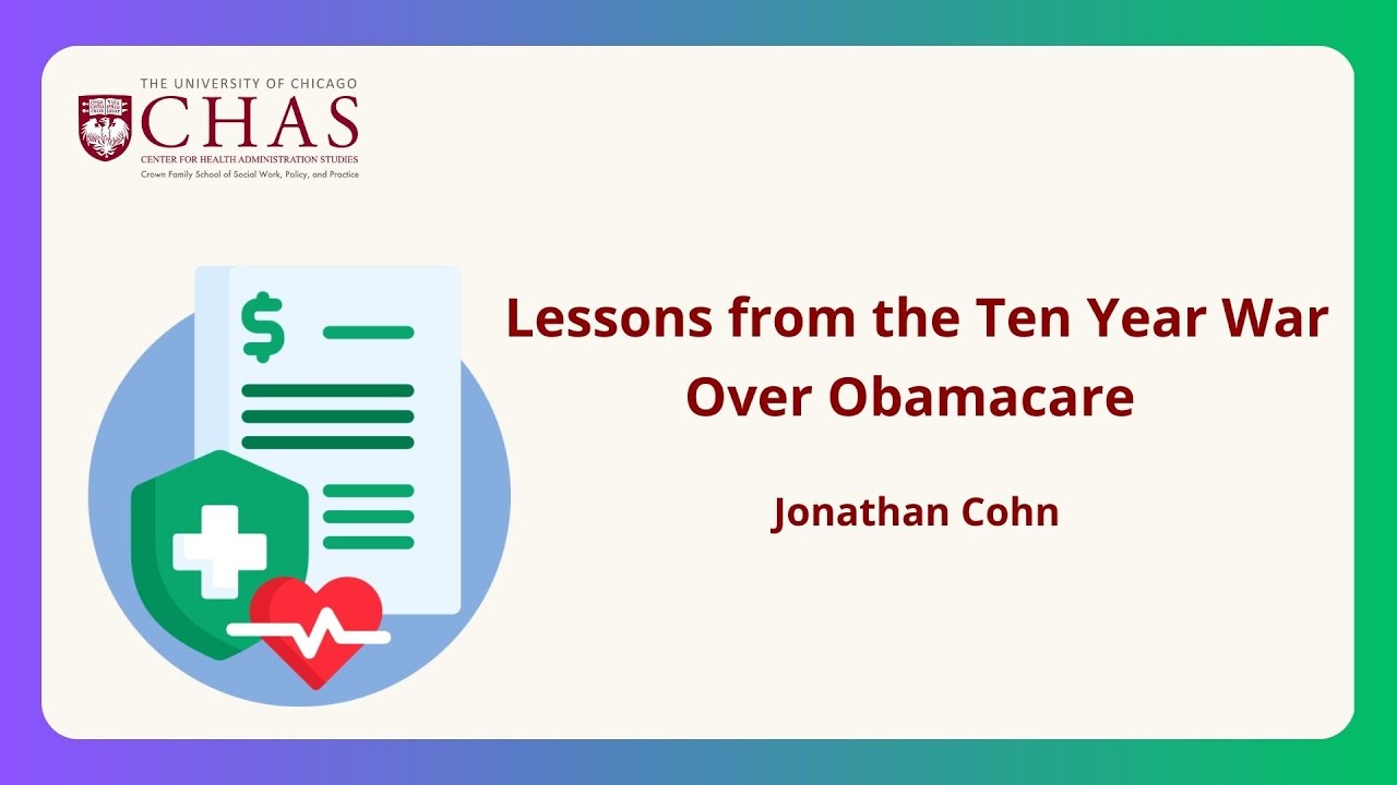 HuffPost Correspondent Jonathan Cohn Presents: “Lessons from the Ten ...