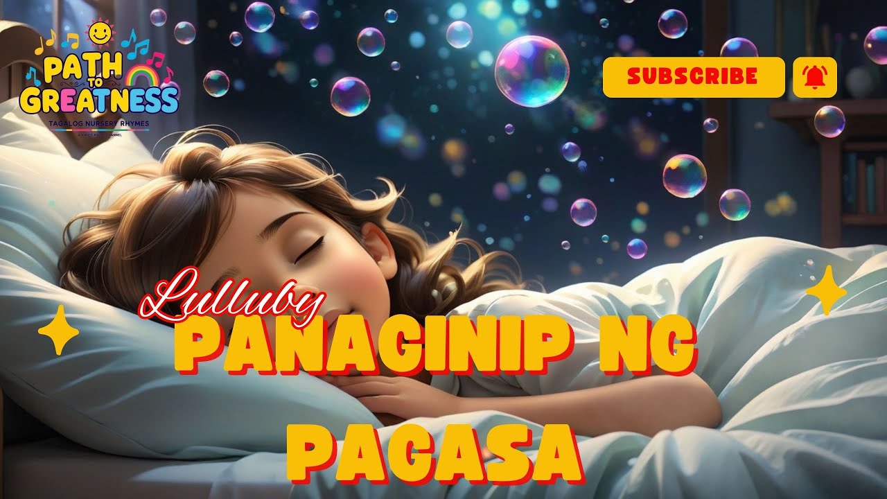 Panaginip ng Pag-asa: A Soothing Tagalog Lullaby for Peaceful Sleep 🌙 ...