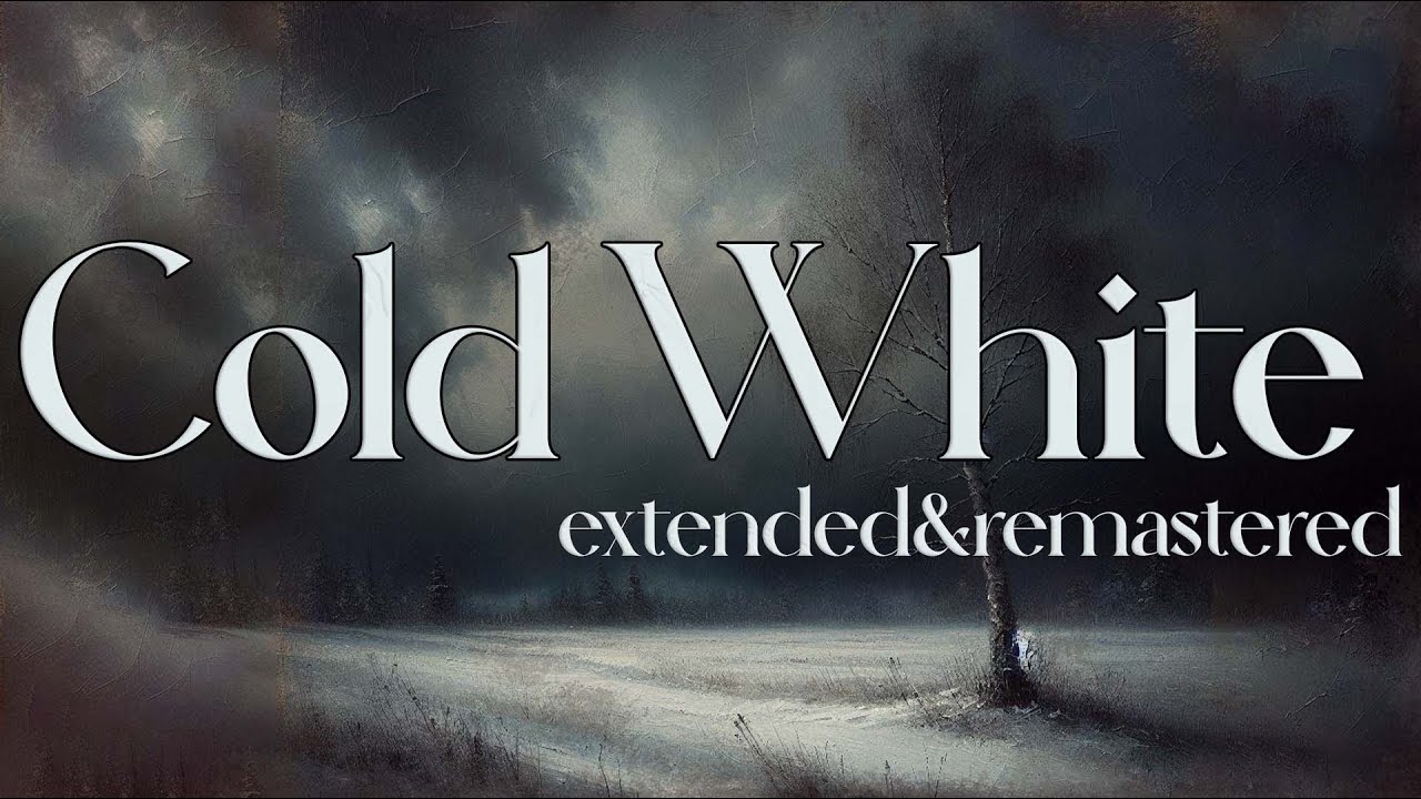 Cold White [Extended & Remastered]. Lonely Winter Ambient Music - YouTube