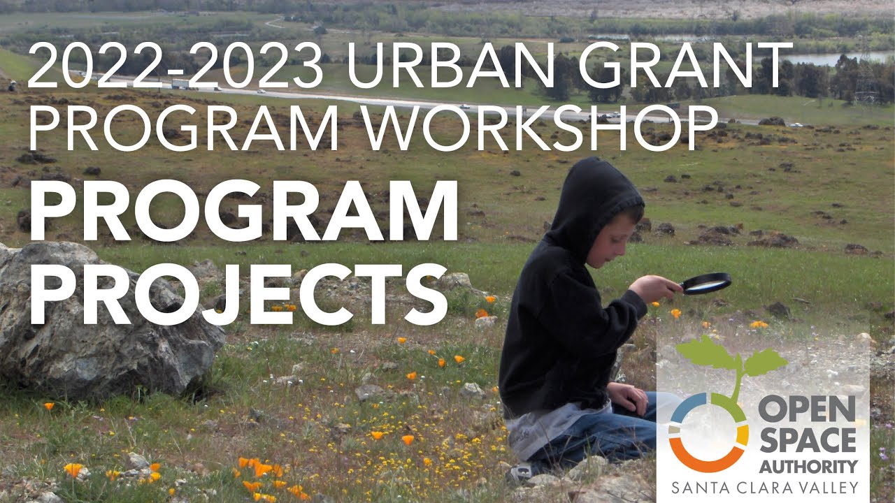 Open Space Authority Urban Grant Program Workshop (Program Projects ...