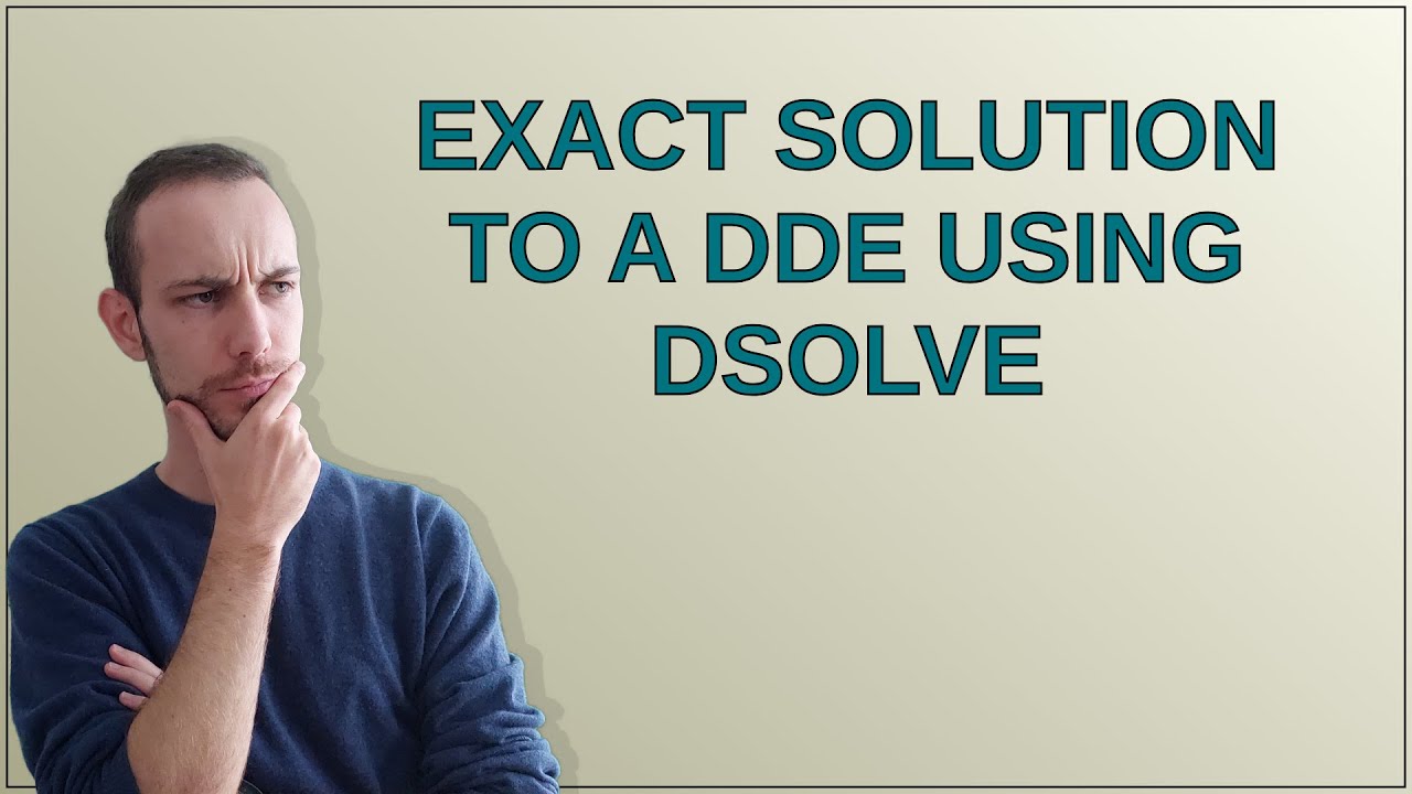 Mathematica: Exact solution to a DDE using DSolve - YouTube