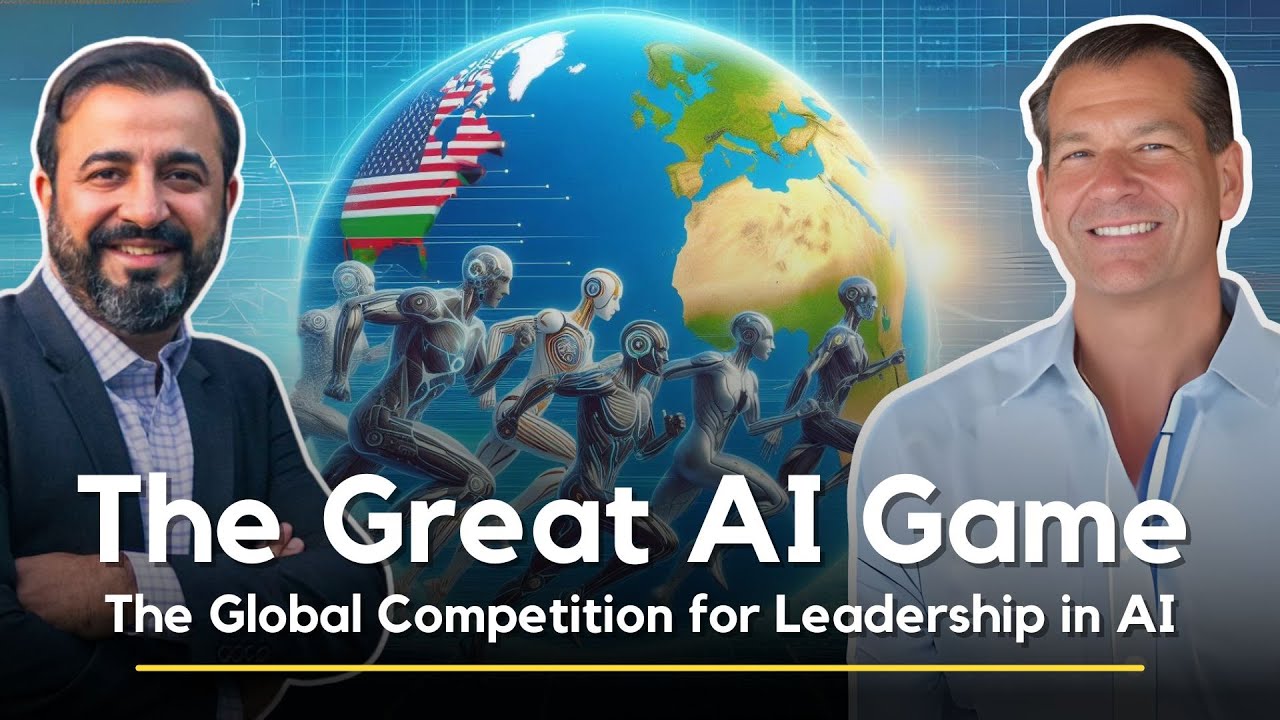 The Great AI Game - The Global Competition for Leadership in AI ft ...