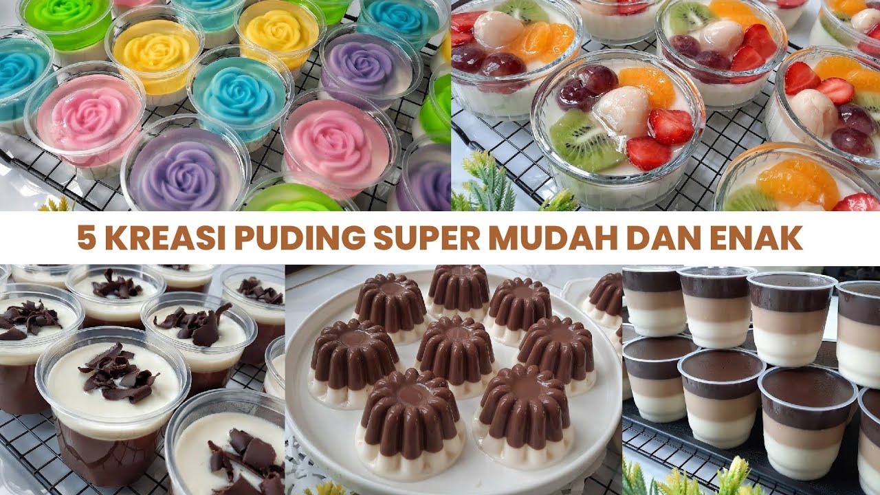 5 Resep Puding Terenak! Buatnya Mudah Semua Ketagihan - YouTube