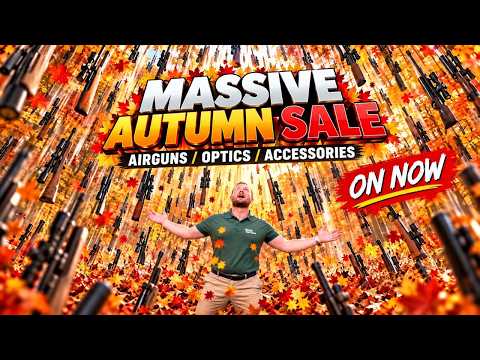 MASSIVE AUTUMN SALE! Huge Airgun, Optics & Accessory Deals 🍂