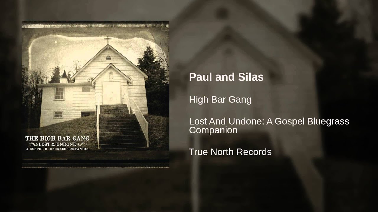 High Bar Gang - Paul and Silas - YouTube