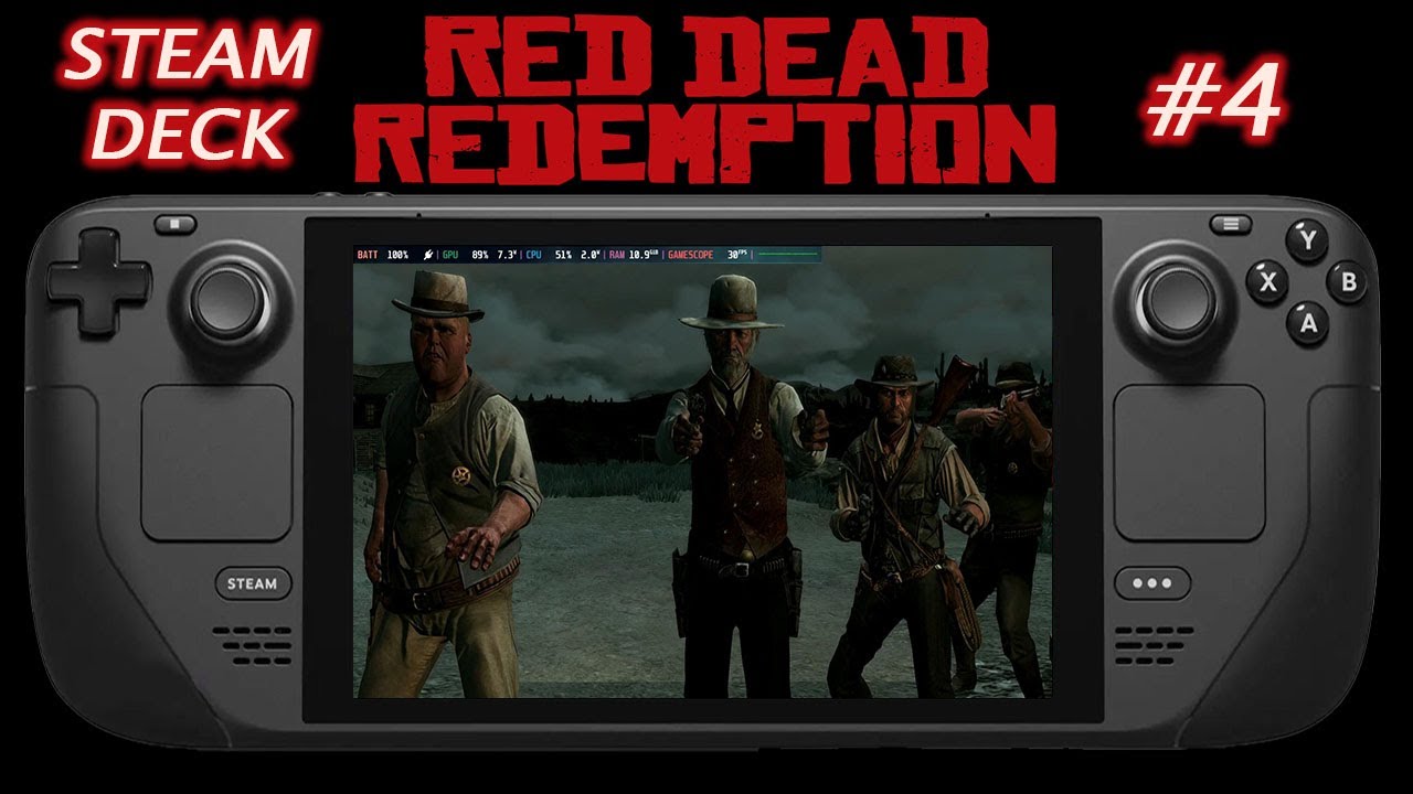 Red Dead Redemption - Steam Deck Gameplay #4 - Bandits & Meeting Seth! - YouTube