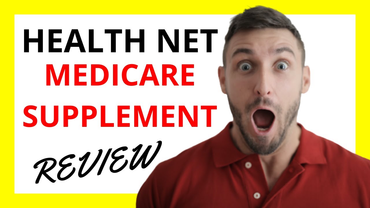 🔥 Health Net Medicare Supplement Review: Pros and Cons - YouTube
