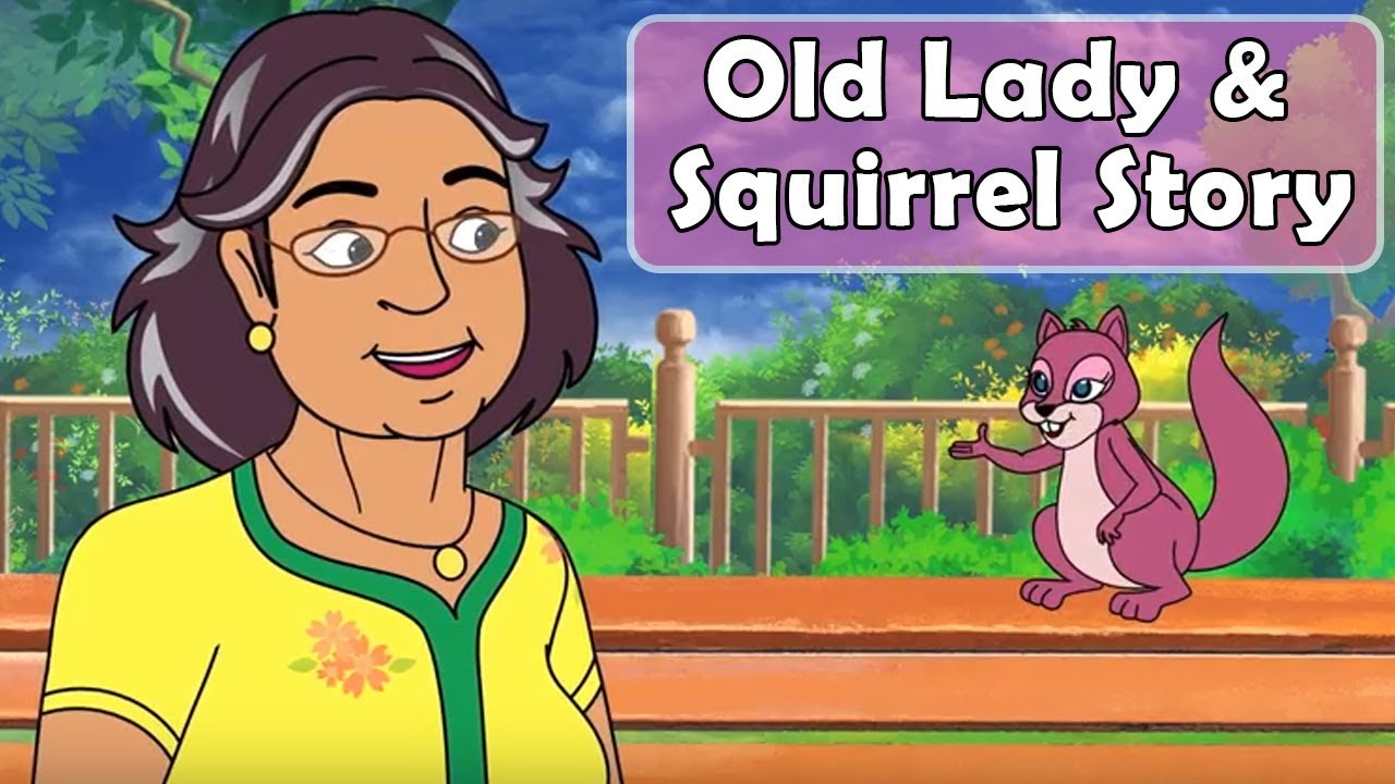 Old Lady and Squirrel Story | Stories By Granny | Animated Stories For ...