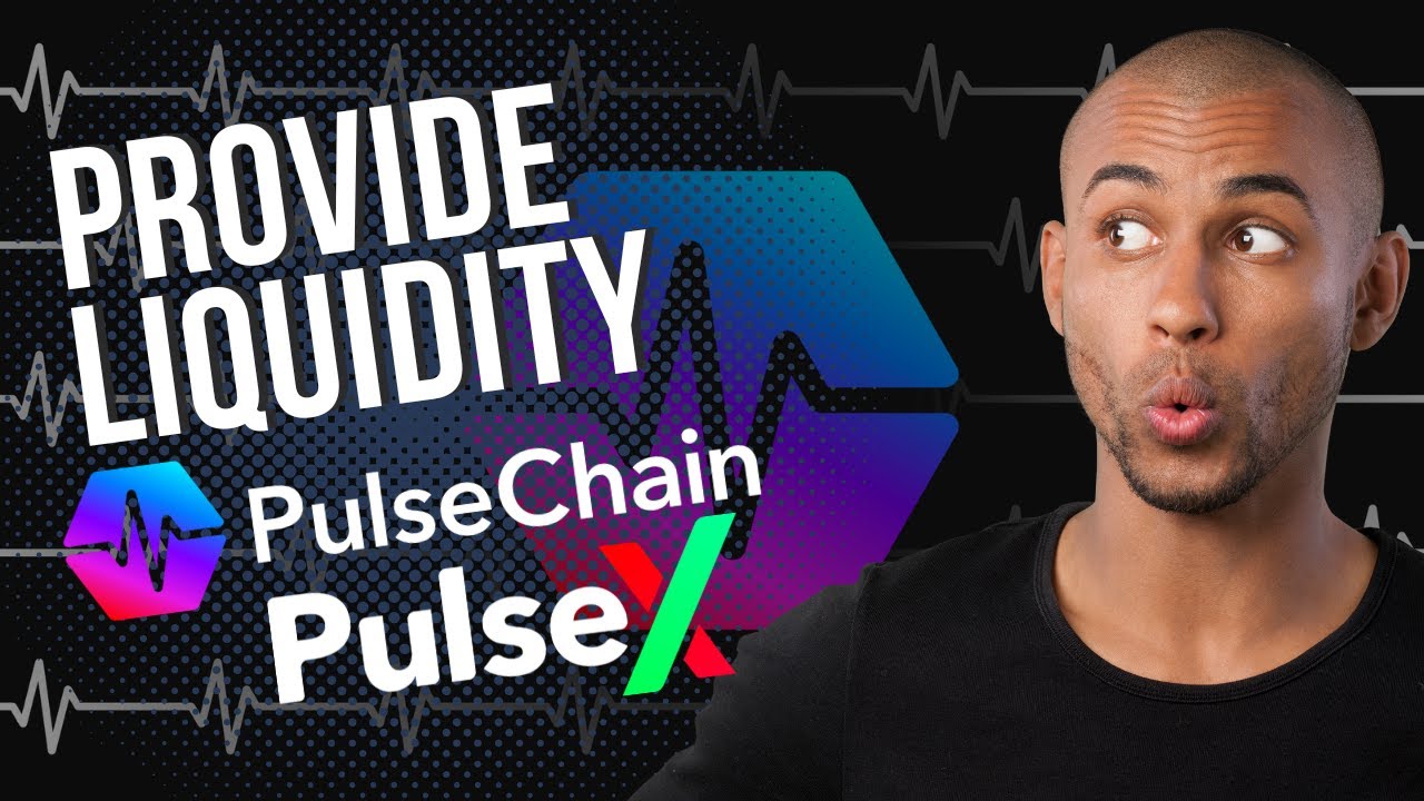 Provide Liquidity For Pulse Chain (PLS) & PulseX (PLSX) - YouTube