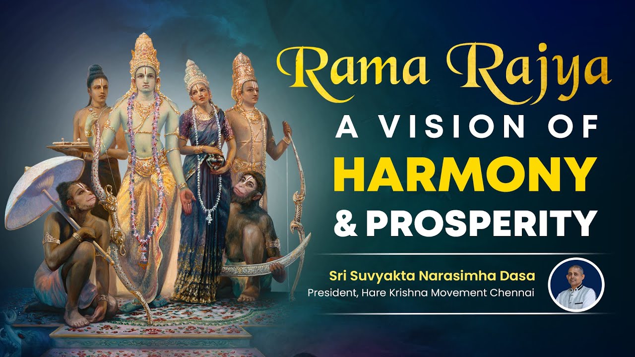 Rama-Rajya: A Vision of Harmony and Prosperity | Sri Suvyakta Narasimha ...