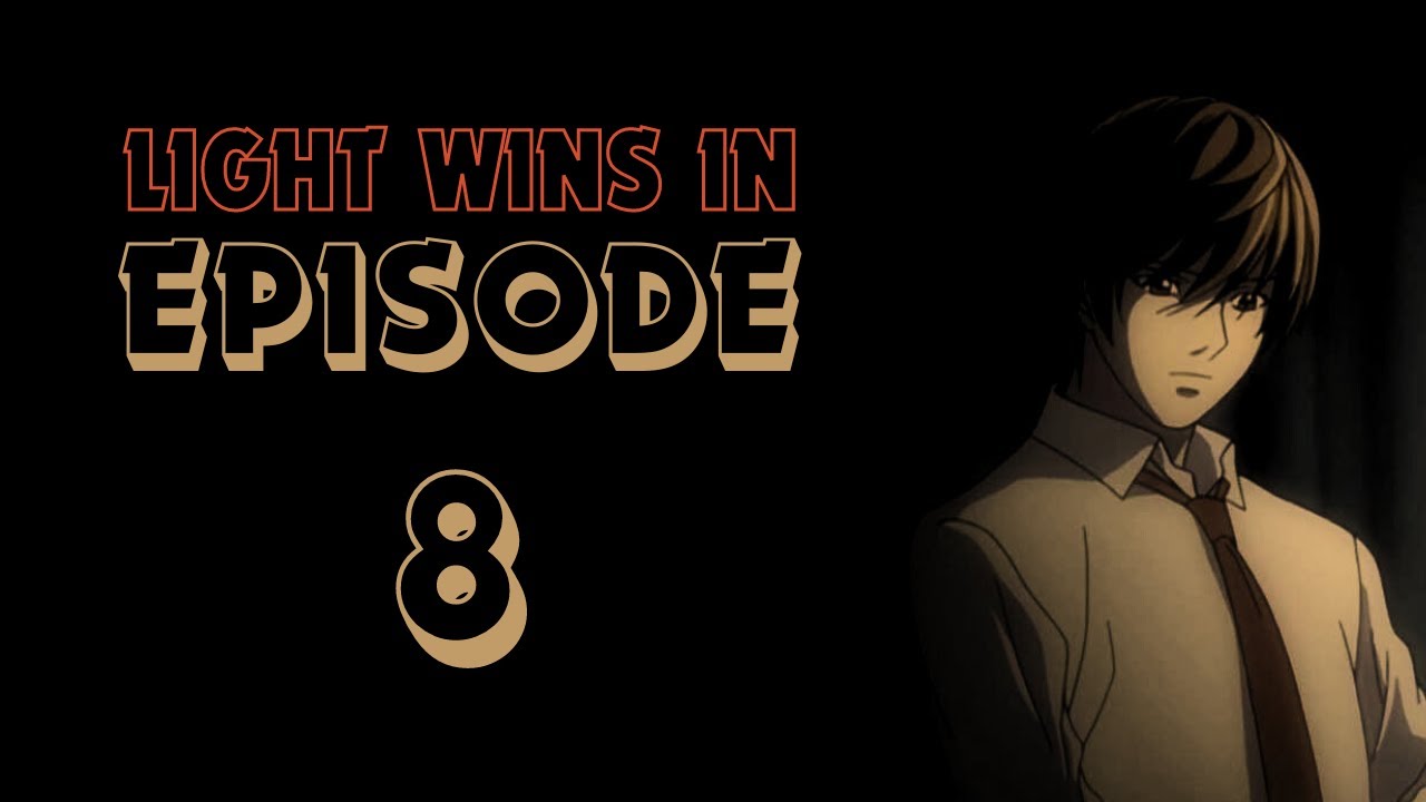 Light Wins in Episode 8 || A Psychoanalysis (Death Note) - YouTube