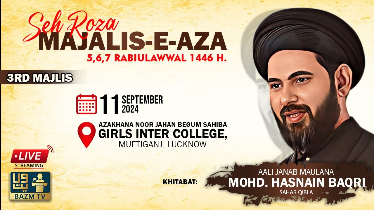 🔴 Live 3rd Majlis | Mau. Hasnain Baqri Sb | 3 Roza Majlis | Girls Inter ...