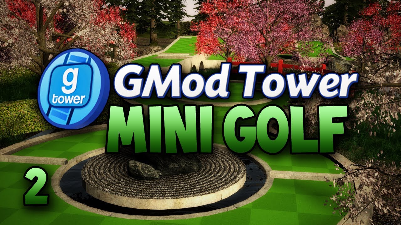 GMod Tower: Mini Golf w/ Gassy & Friends! #2 - YouTube
