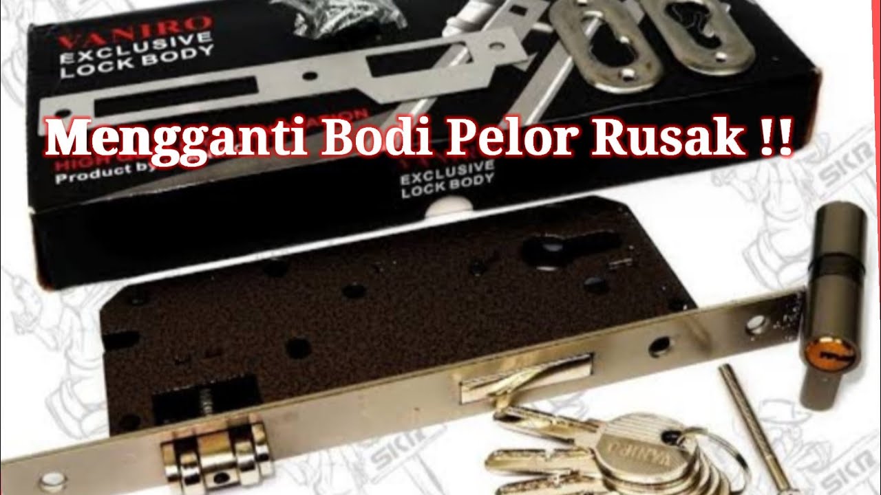 Cara mudah mengganti bodi pelor/kunci slot ke pintu buka dua - YouTube