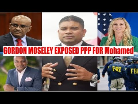 Gordon Moseley Exposed VP Jagdeo & PPP " Leave Mohamed Alone" - YouTube