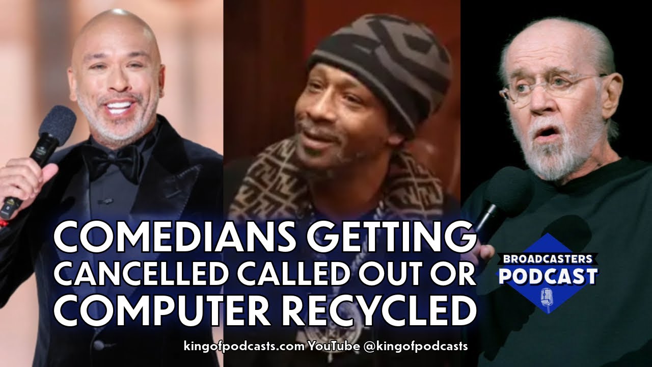 Comedians Getting Cancelled Called Out or Computer Recycled (ep313 ...