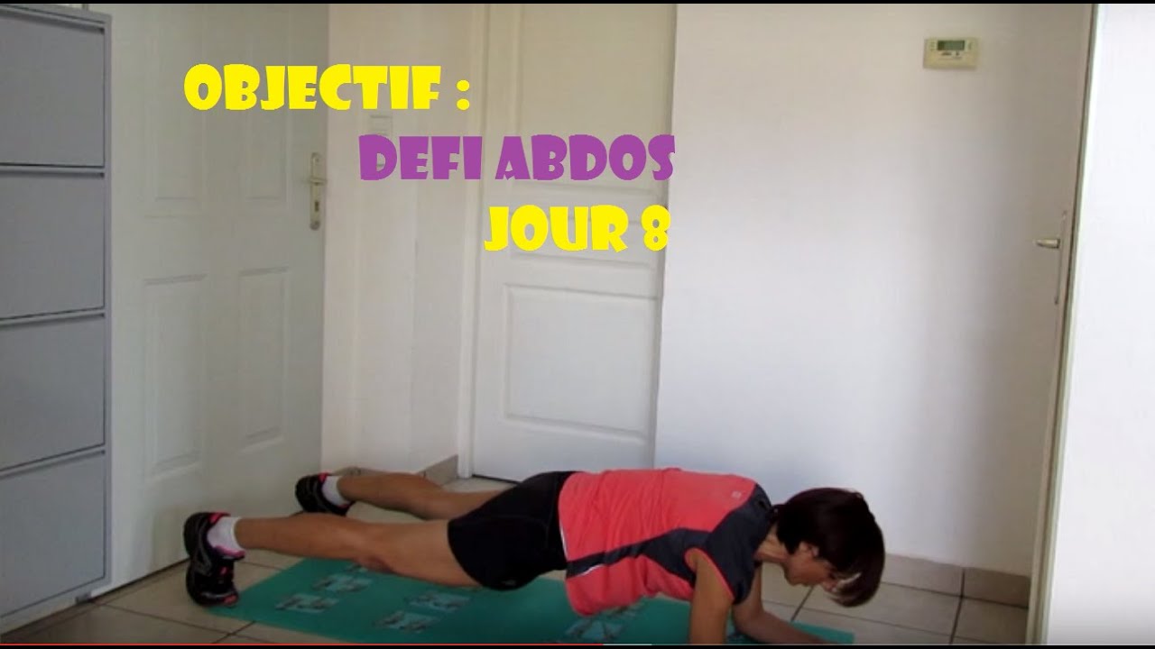 "Défi 30 jours abdos en béton" : jour 8 (niveau intermédiaire) - YouTube