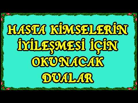 Hasta Kimseler İçin Okunacak Dua  #ŞifalıDualar #HastalarİçinDua #ManeviTedavi