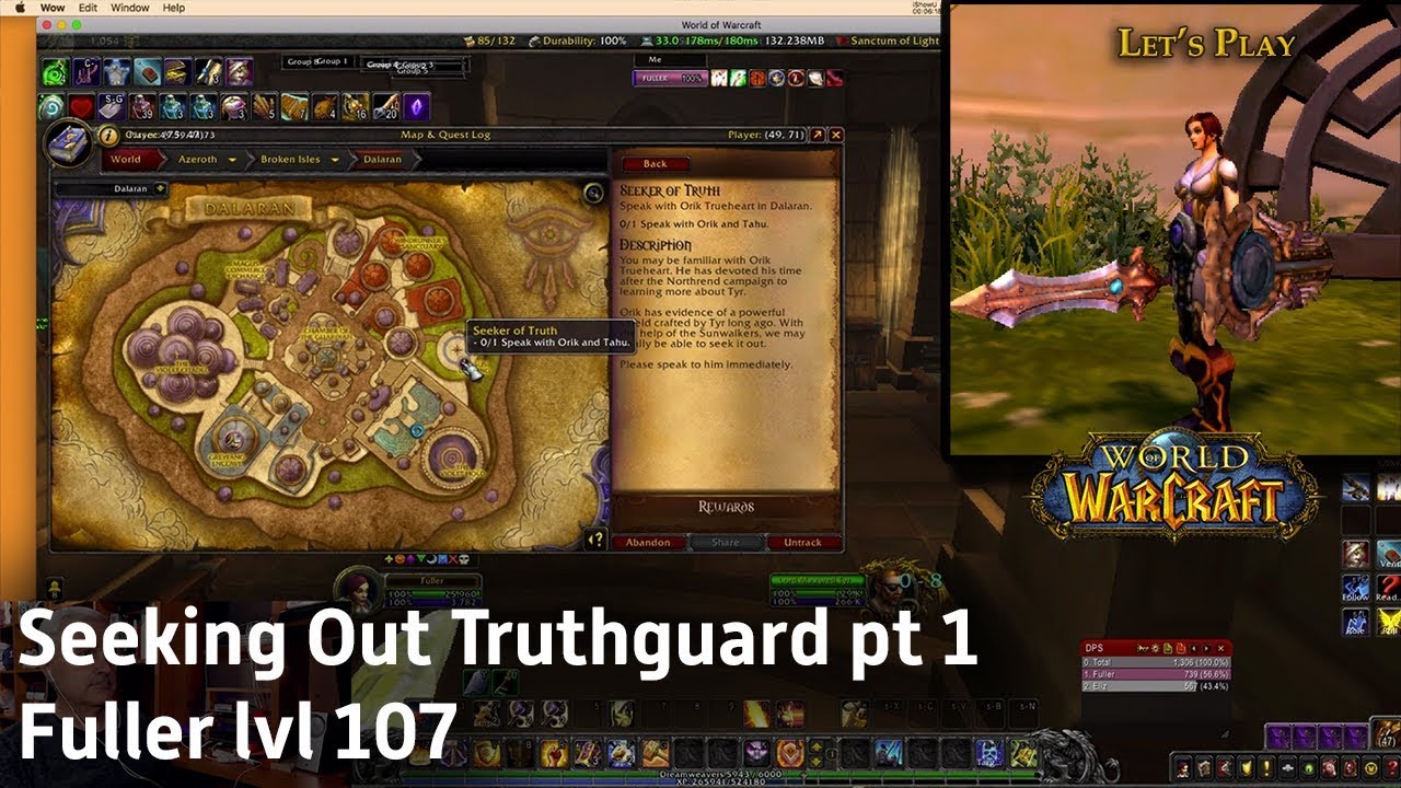 Let's Play WoW - Seeking Out Truthguard pt 1 - Fuller lvl 107 - e9 ...