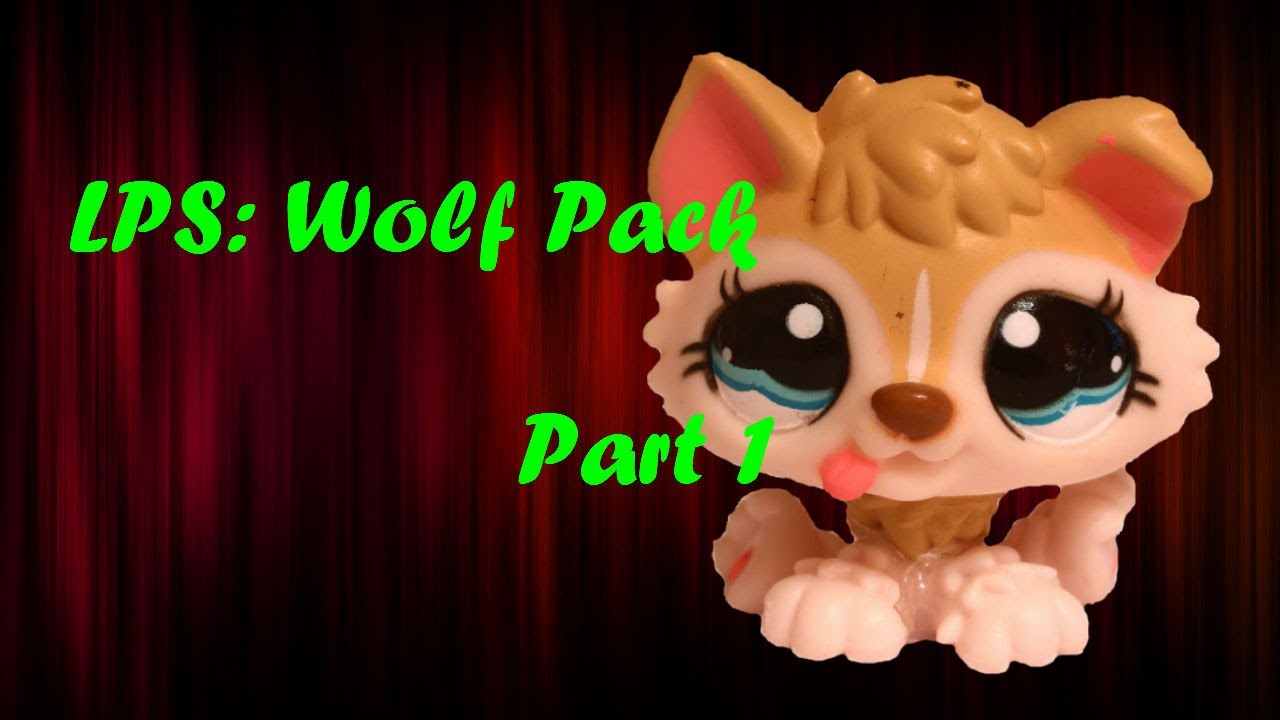 LPS: Wolf Pack Part 1 {REVENGE} - YouTube