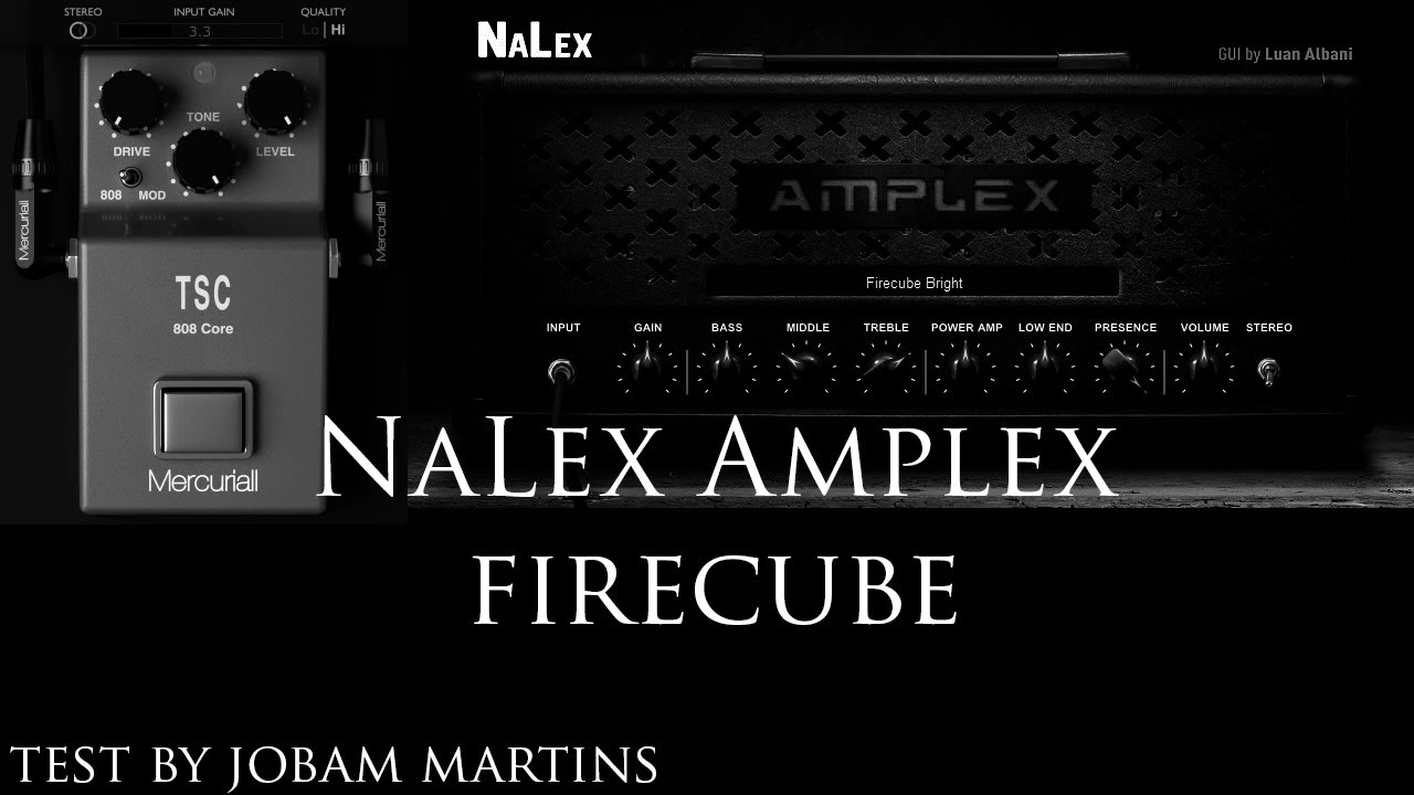 NaLex Amplex Firecube(ENGL Fireball) test - by Jobam martins - YouTube