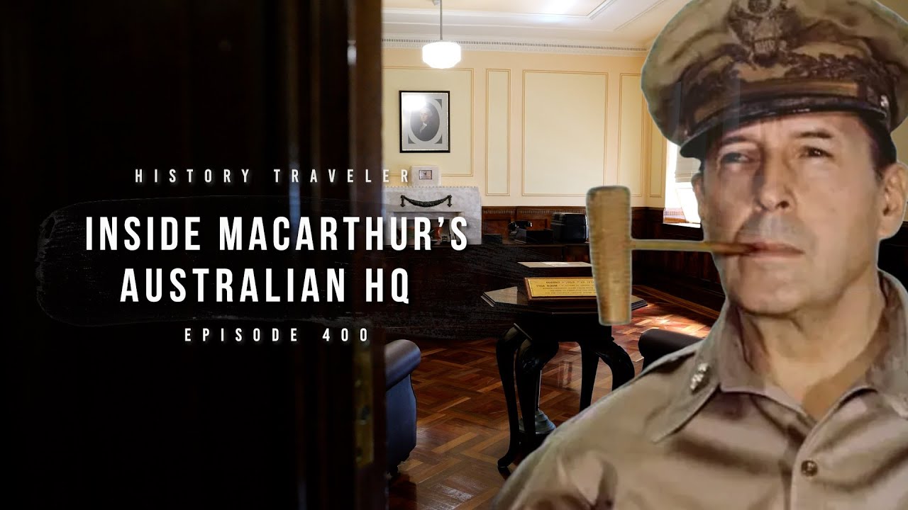 Inside MacArthur's Australian HQ | History Traveler Episode 400 - YouTube
