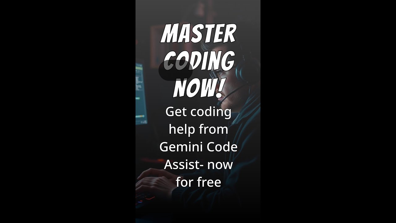 unlock coding success with gemini code assistant — now for free - YouTube