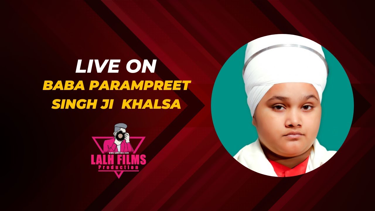 kirtan darbar. Baba #Parampreet #Singh Ji #Khalsa. - YouTube