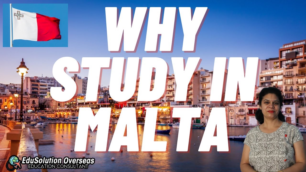Study in Malta | Why Study in Malta | Complete Information About Malta ...