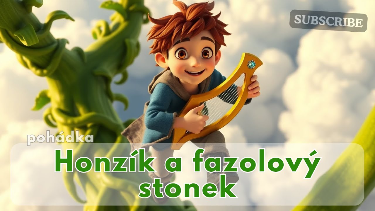 Honzík a fazolový stonek - YouTube