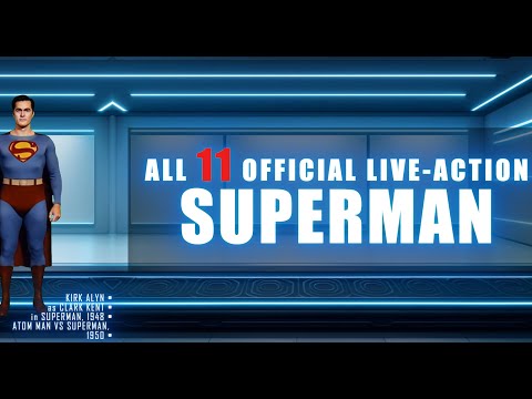 The 11 OFFICIAL SUPERMAN in Live-Action – Complete List (Or Did We Miss Someone?) v1.2