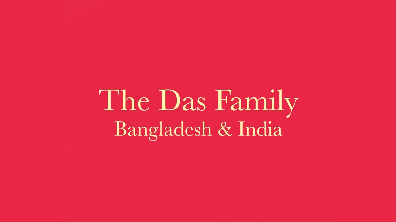 The Das Family | Bangladesh & India | Circa late 1800 to 1975 | Part 3 ...