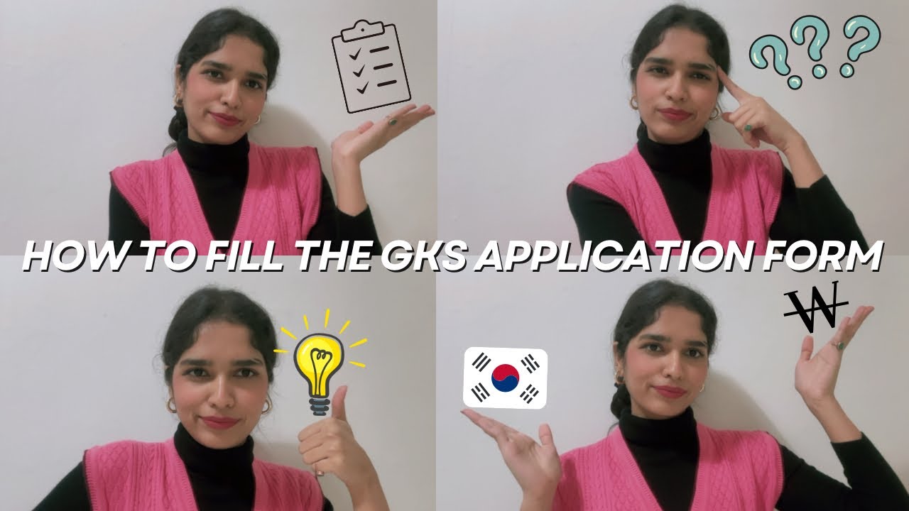 How To Fill The GKS Application Form🇰🇷 [Step-By-Step Guide] #gks #korea ...