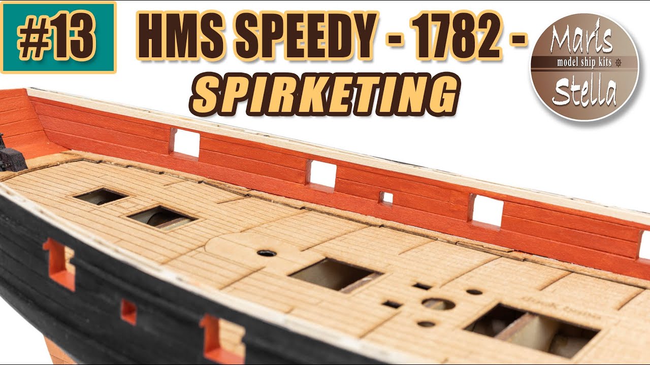 Campaign #13 - SPIRKETING - HMS SPEEDY (1782) - YouTube