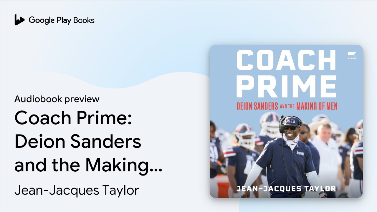 Coach Prime: Deion Sanders and the Making of… by Jean-Jacques Taylor ...