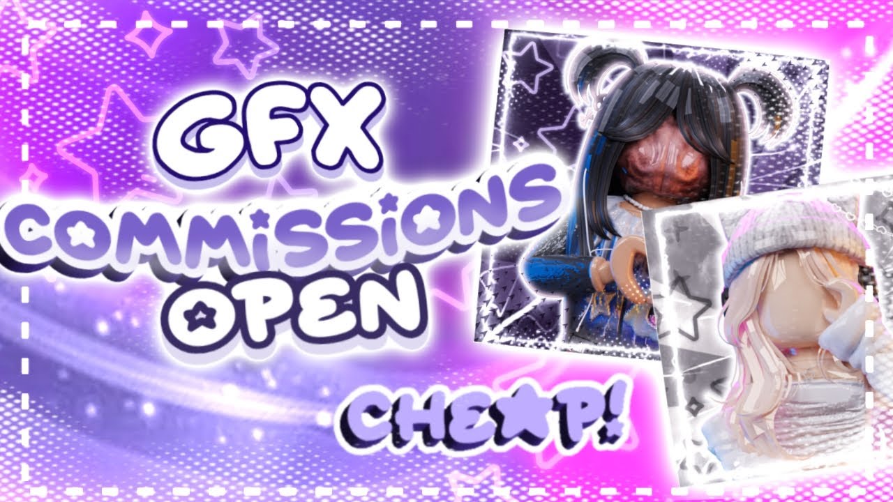 𖠗 🐇 ꞋꞌꞋ Opening My Roblox Gfx Commissions !! *(CHEAP PRICES)* ⋆|| @tollkitten - YouTube