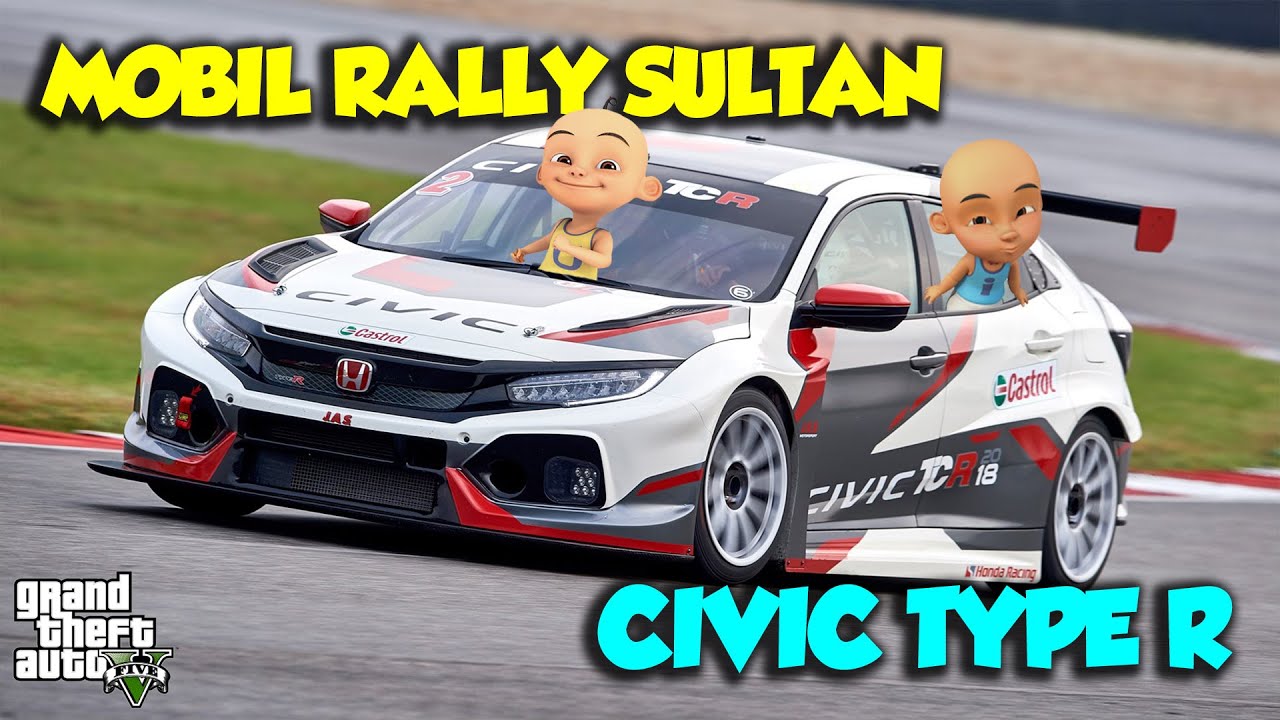 MOBIL RALLY HONDA CIVIC TYPE R UPIN IPIN SENANG - GTA 5 MOD SULTAN UPIN ...