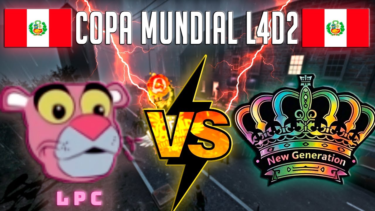 Copa Mundial L4D2 2025 | La Pantera Del Callao VS New generation ...