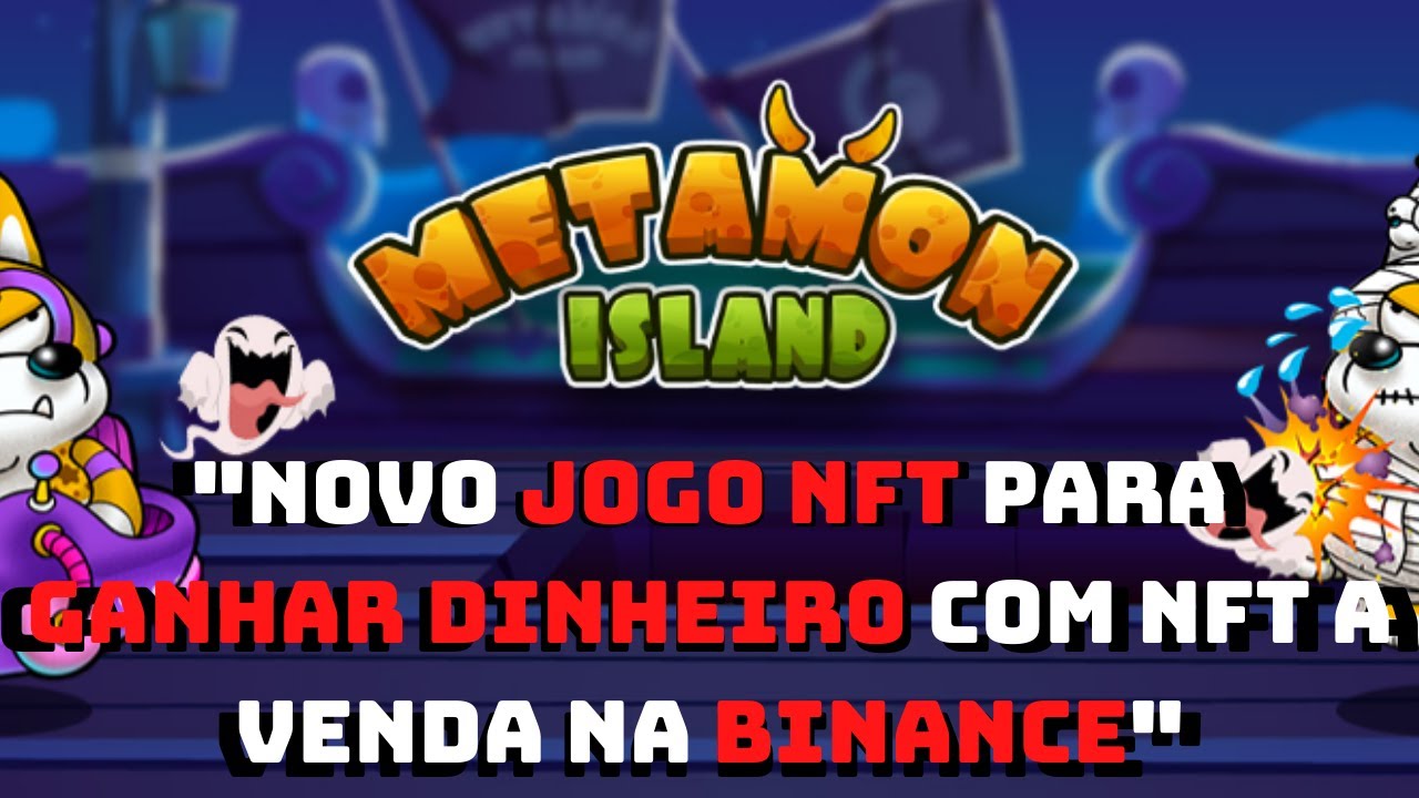 NOVO JOGO NFT METAMON ISLAND LANÇADO NA BINANCE - YouTube