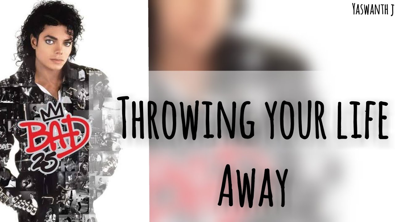Michael Jackson - Throwing your Life away | Fanmade | Audio-Corrected ...