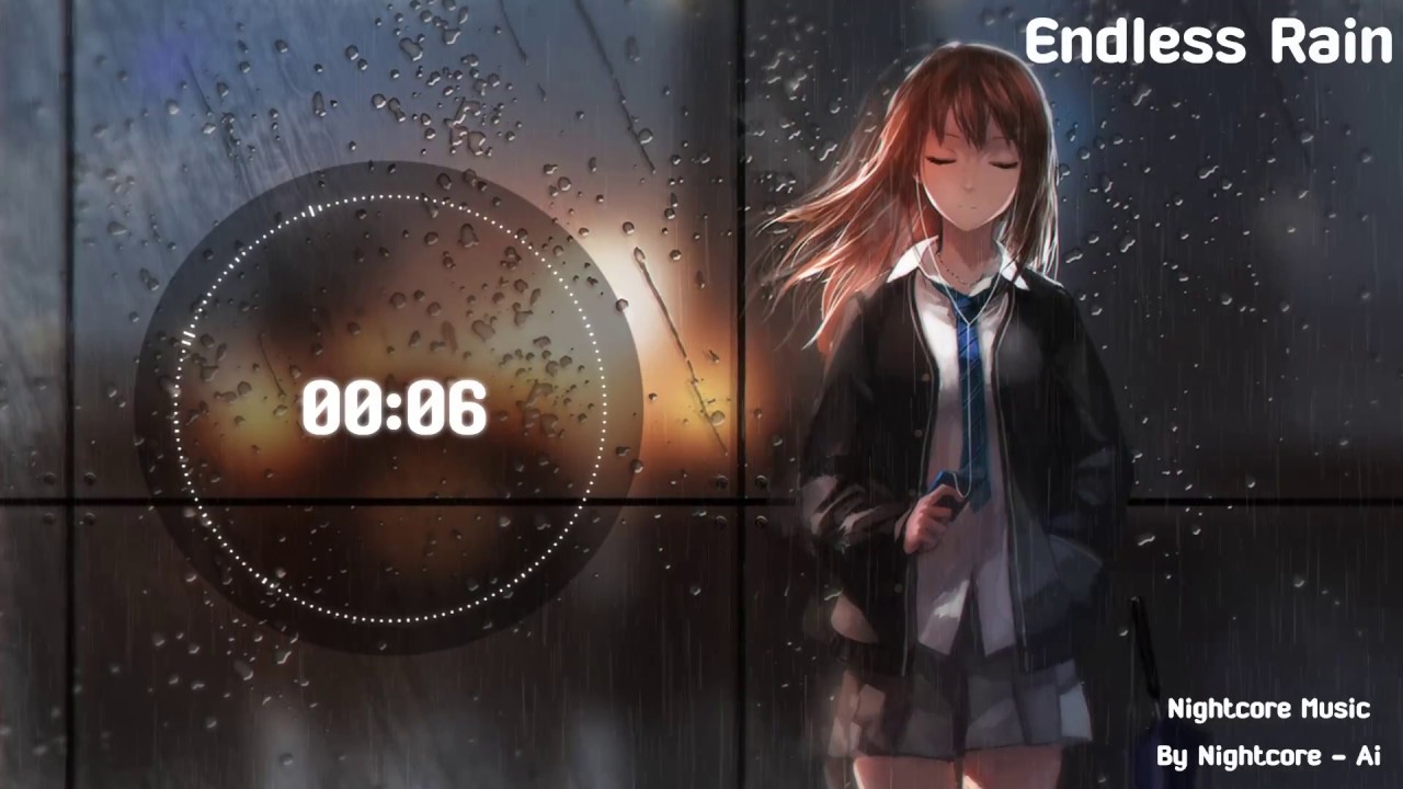 Nightcore - Endless Rain - YouTube